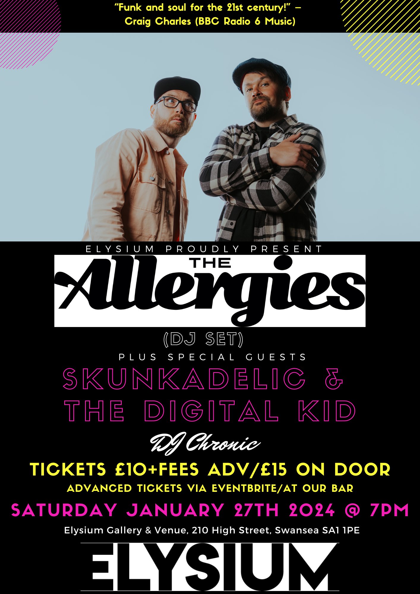 Live Music: The Allergies (DJ Set) + Skunkadelic & The Digital Kid + DJ ...